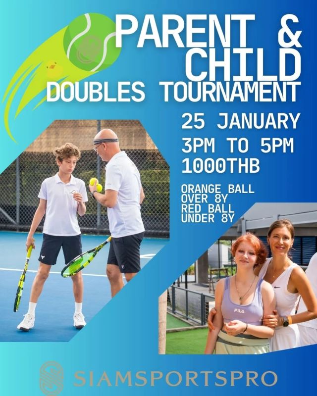 SiamSportsPro – Parent & Child Tennis Event - Phuket Kids by BKK Kids SiamSportsPro – Parent & Child Tennis Event - Phuket Kids by BKK Kids